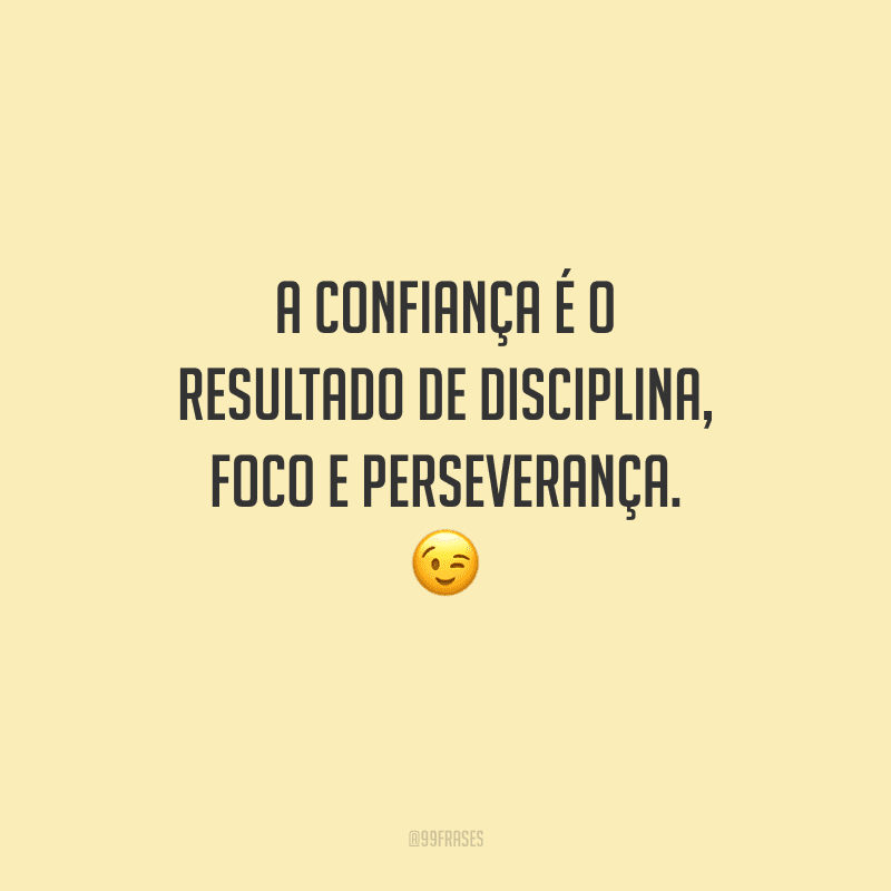 45 frases de disciplina para você não perder a determinação
