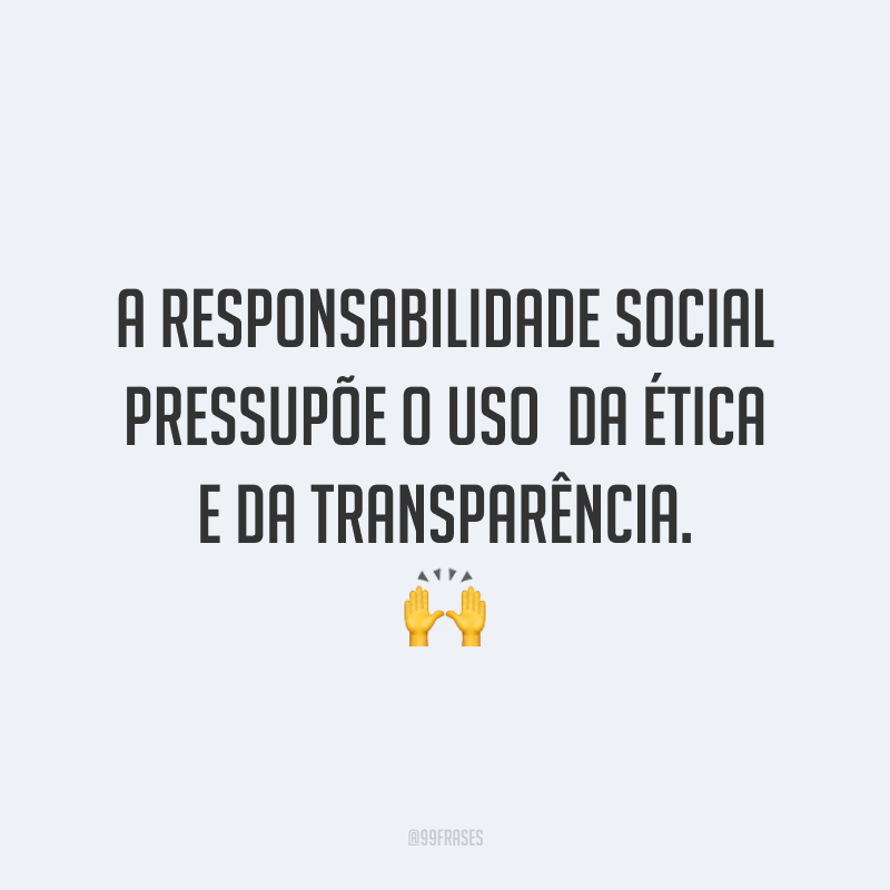 50 frases de responsabilidade para pensar sobre os compromissos