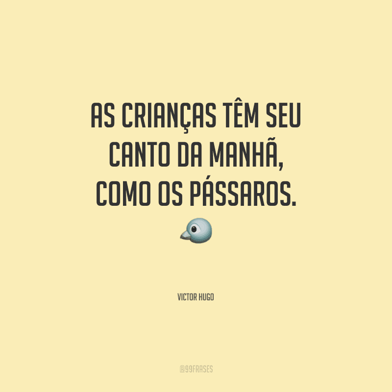 70 frases para crianças que mostram que a infância é a melhor época