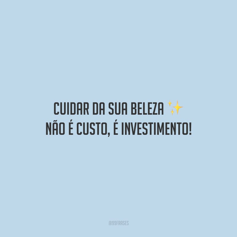 60 frases de beleza para exaltar o que há de melhor em você 60 frases de beleza para exaltar o que há de melhor em você