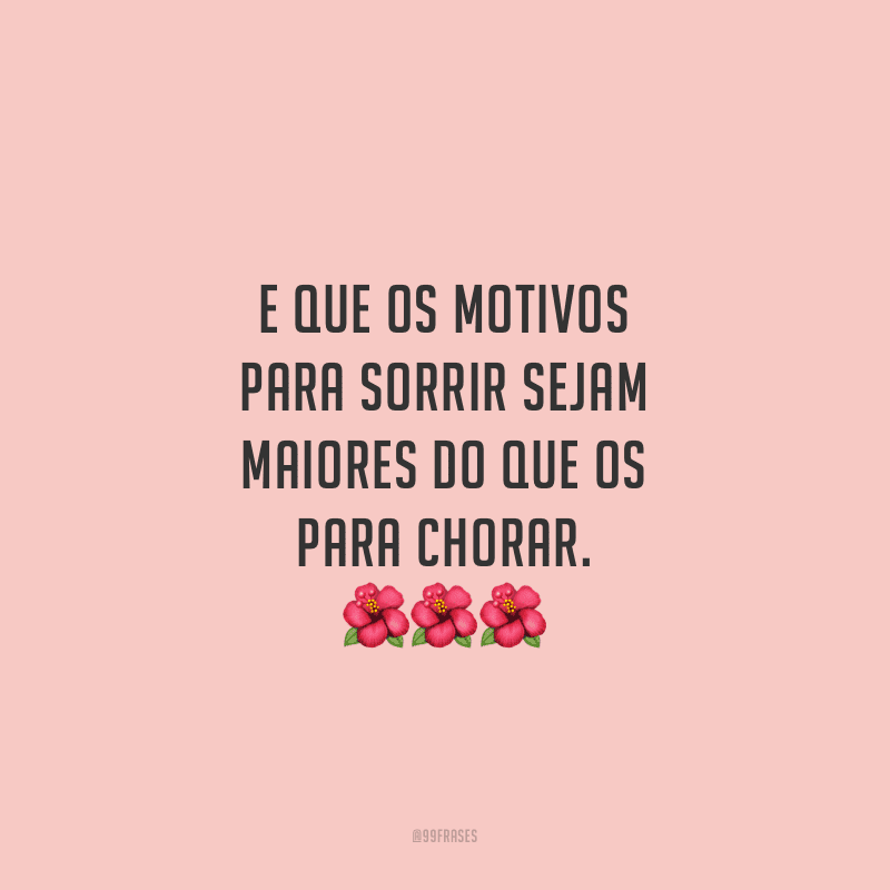 63 frases de pensamento positivo para emanar só coisas boas