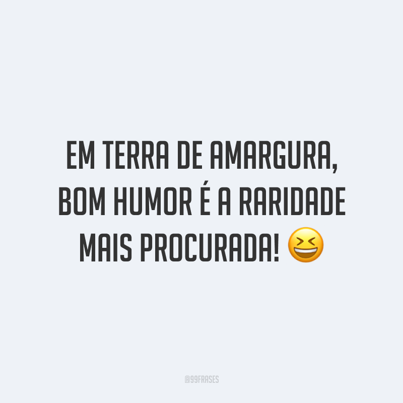 40 frases de bom humor para levantar seu astral e energizar sua vida