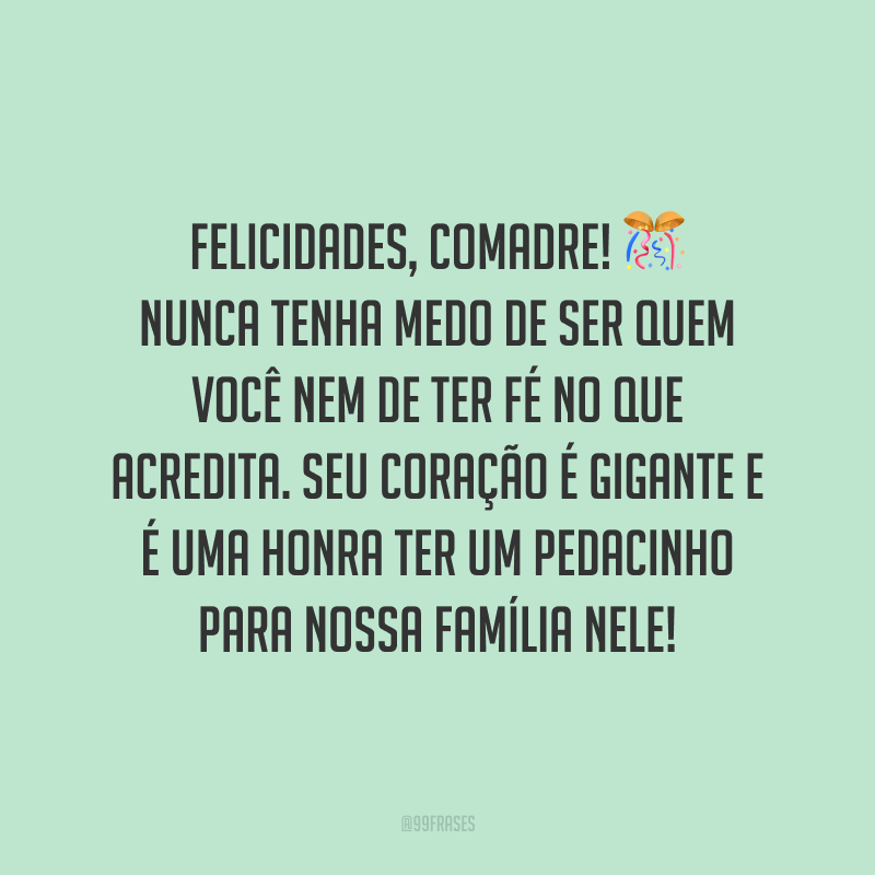 55 frases de aniversário para comadre que é como parte da família