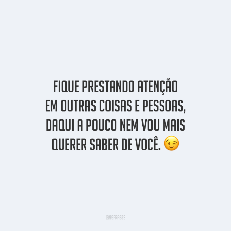 40 frases para chamar a atenção que te colocam em cima do palco 40 frases para chamar a atenção que te colocam em cima do palco