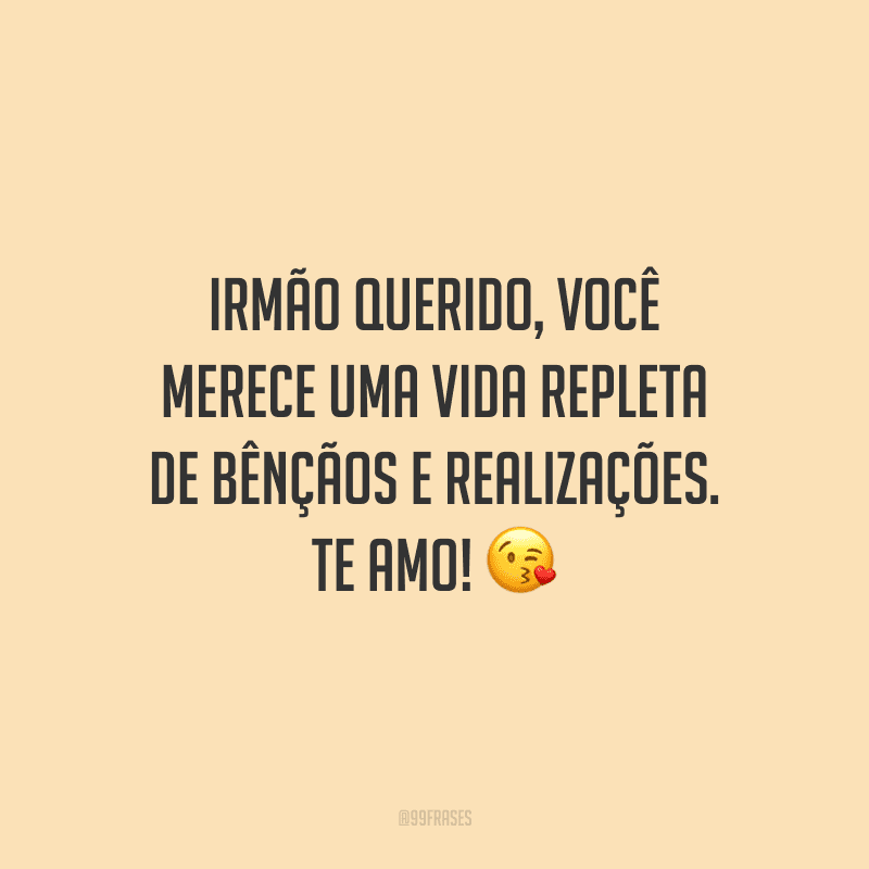 50 frases de carinho para irmão que descrevem essa linda relação