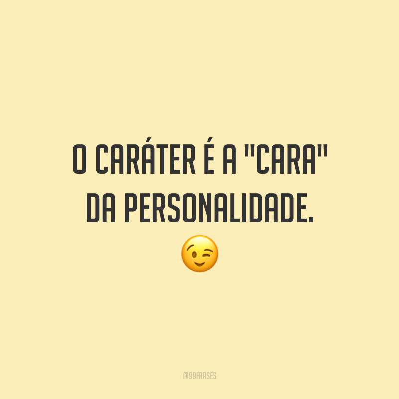 50 frases de caráter para quem está sempre em busca de integridade