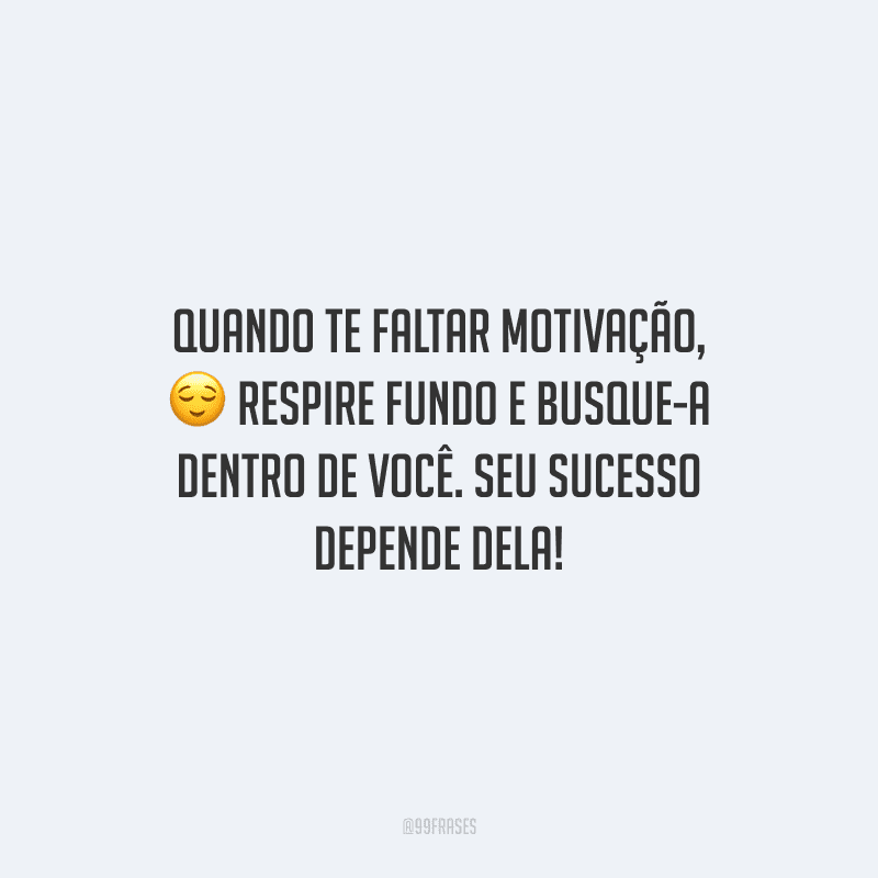 60 frases de sucesso para impulsionar a sua vitória