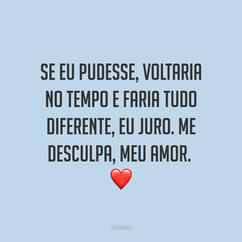 50 frases de perdão para namorada que mostram seu arrependimento 50 frases de perdão para namorada que mostram seu arrependimento