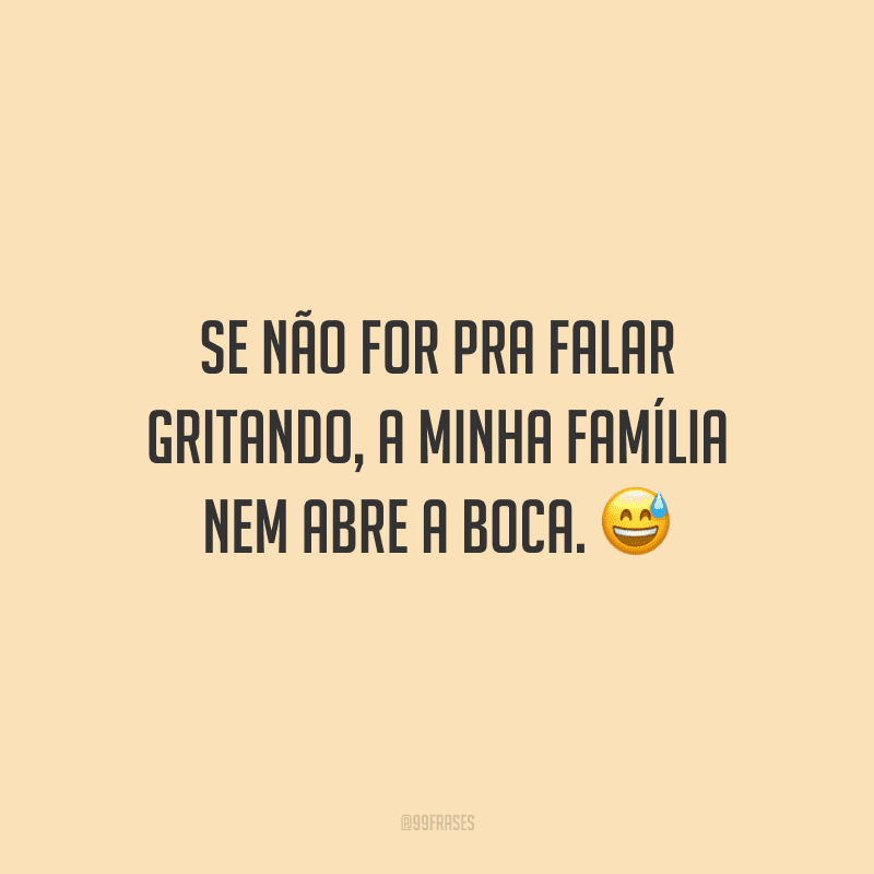 30 Frases Para Grupo De Família Que Vão Animar Quem Você Ama 0810