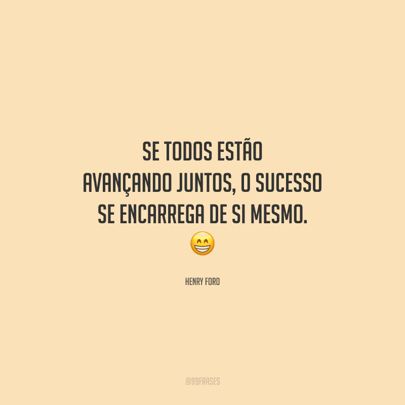 40 frases de equipe vencedora para parabenizar e motivar o seu time