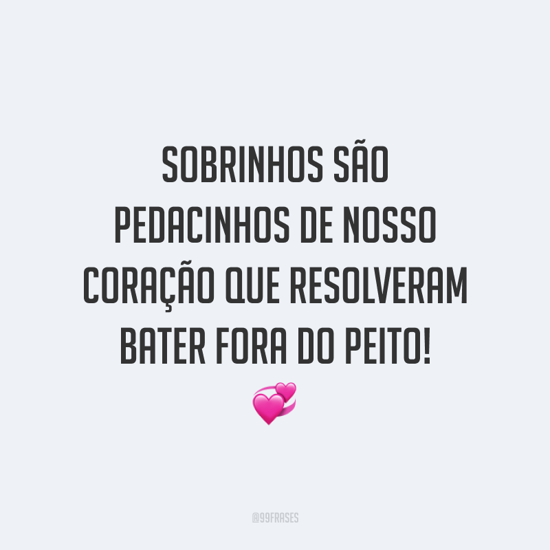 50 Frases De Tia Para Sobrinho Para Expressar Seu Carinho E Importância