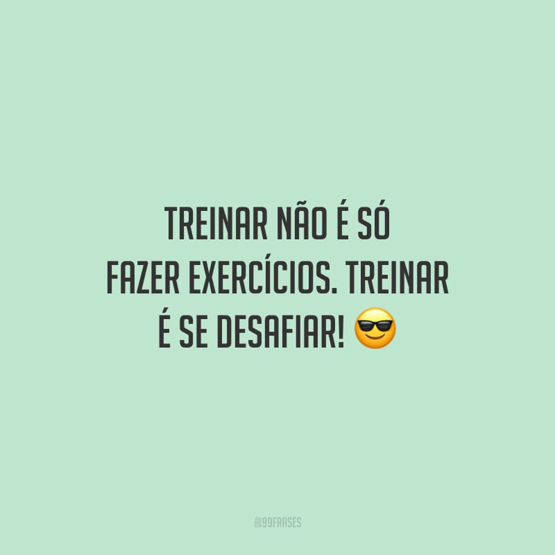 45 frases de musculação para treinar com foco e motivação