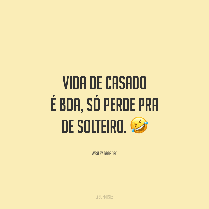 60 frases de solteiro para status que mostram que você está bem sozinho